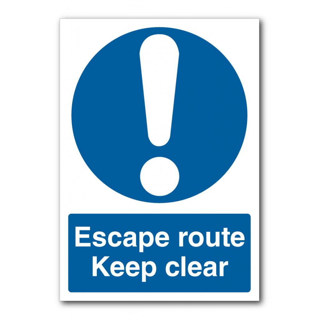 Safety Signs - Prohibition Signs - Escape Route Keep Clear Sign