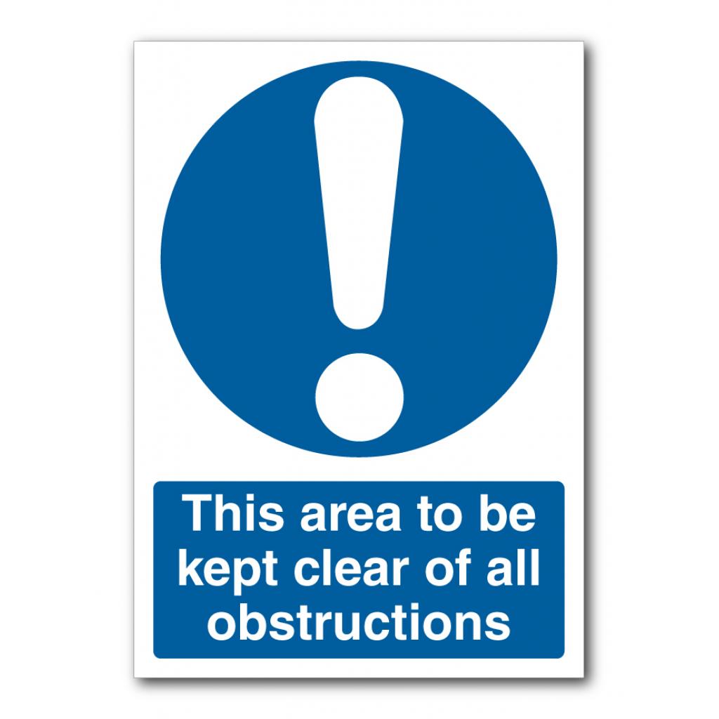 Safety Signs - Area To Be Kept Clear | Puffin Plastics
