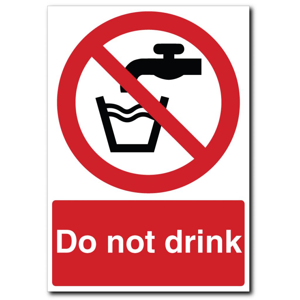Safety Signs - Prohibition Signs - Do Not Drink Sign