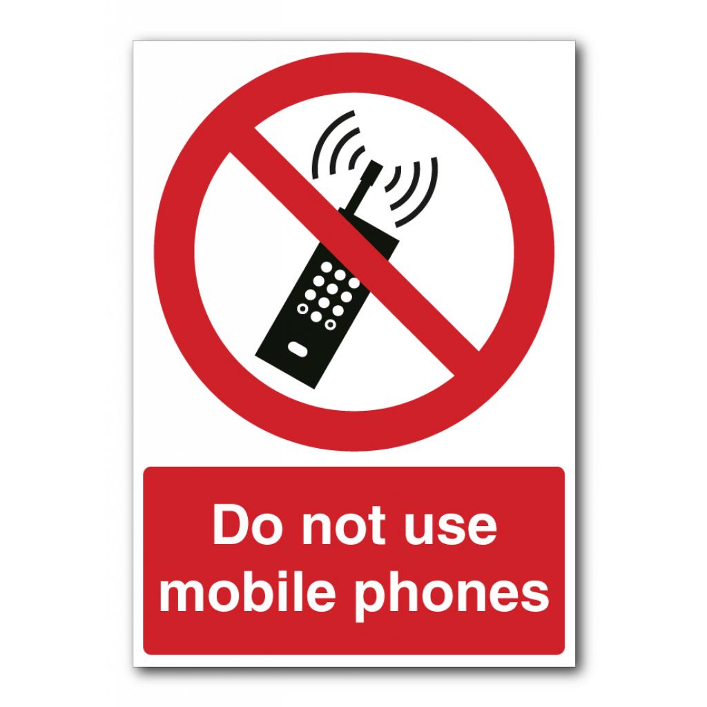 Safety Signs - Prohibition Signs - Do Not Use Mobile Phones Sign