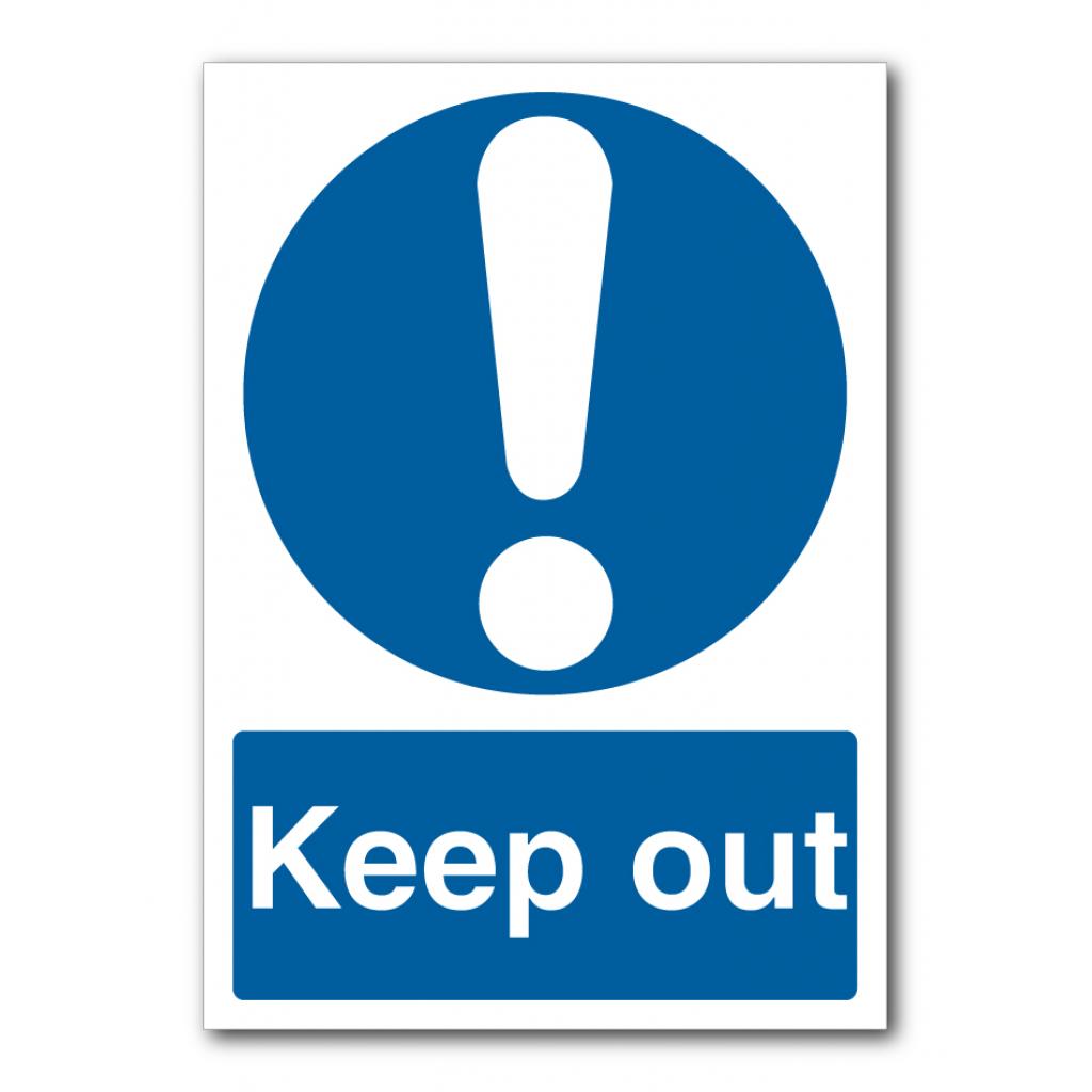 Safety Signs - Keep Out Sign
