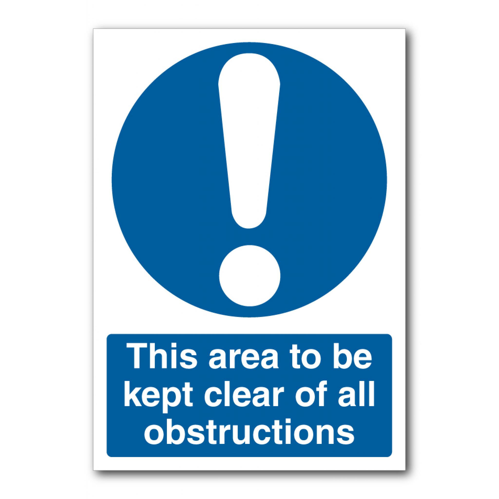 Safety Signs - Area To Be Kept Clear | Puffin Plastics