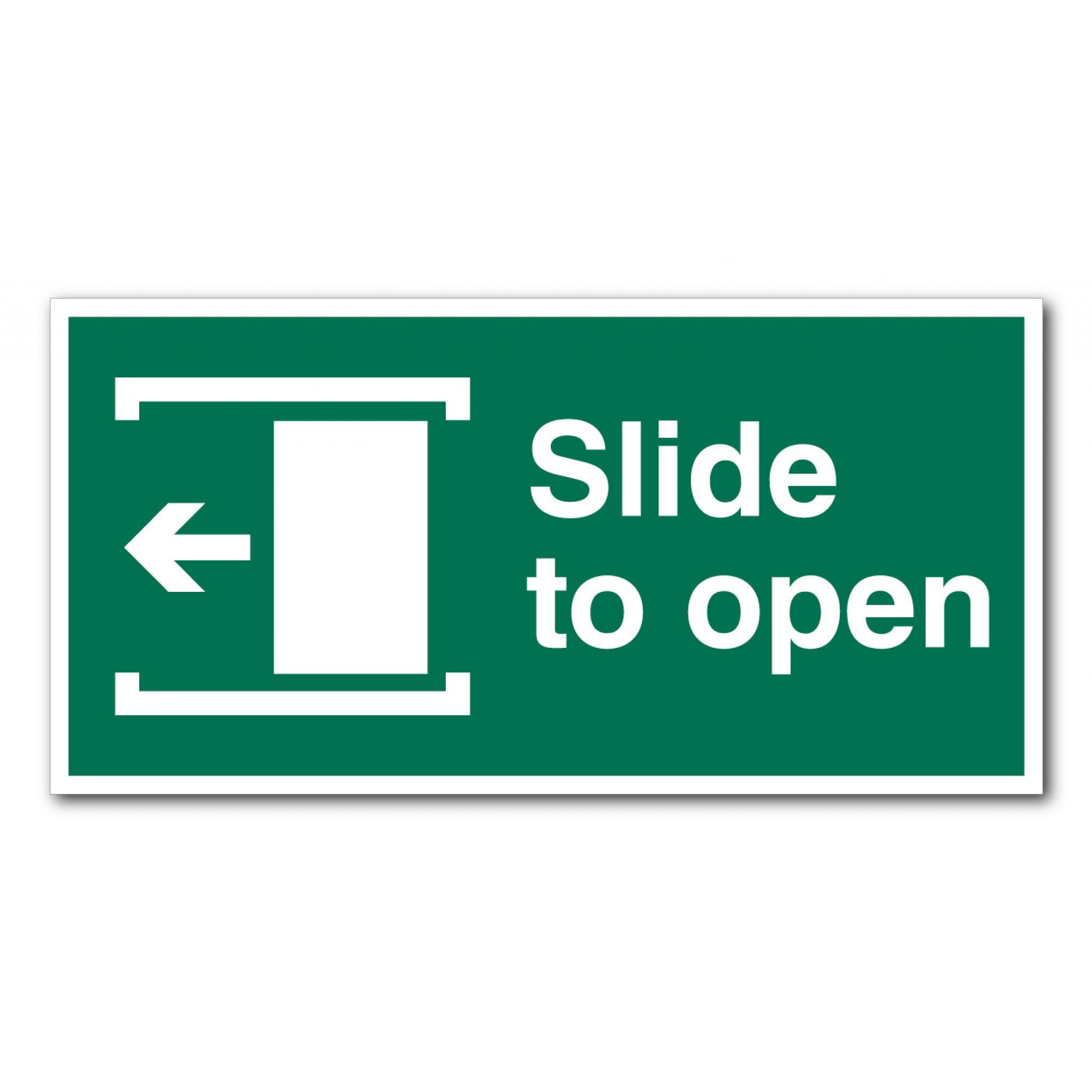 Safety Signs - Safety Condition Signs - Slide To Open (Left) Sign