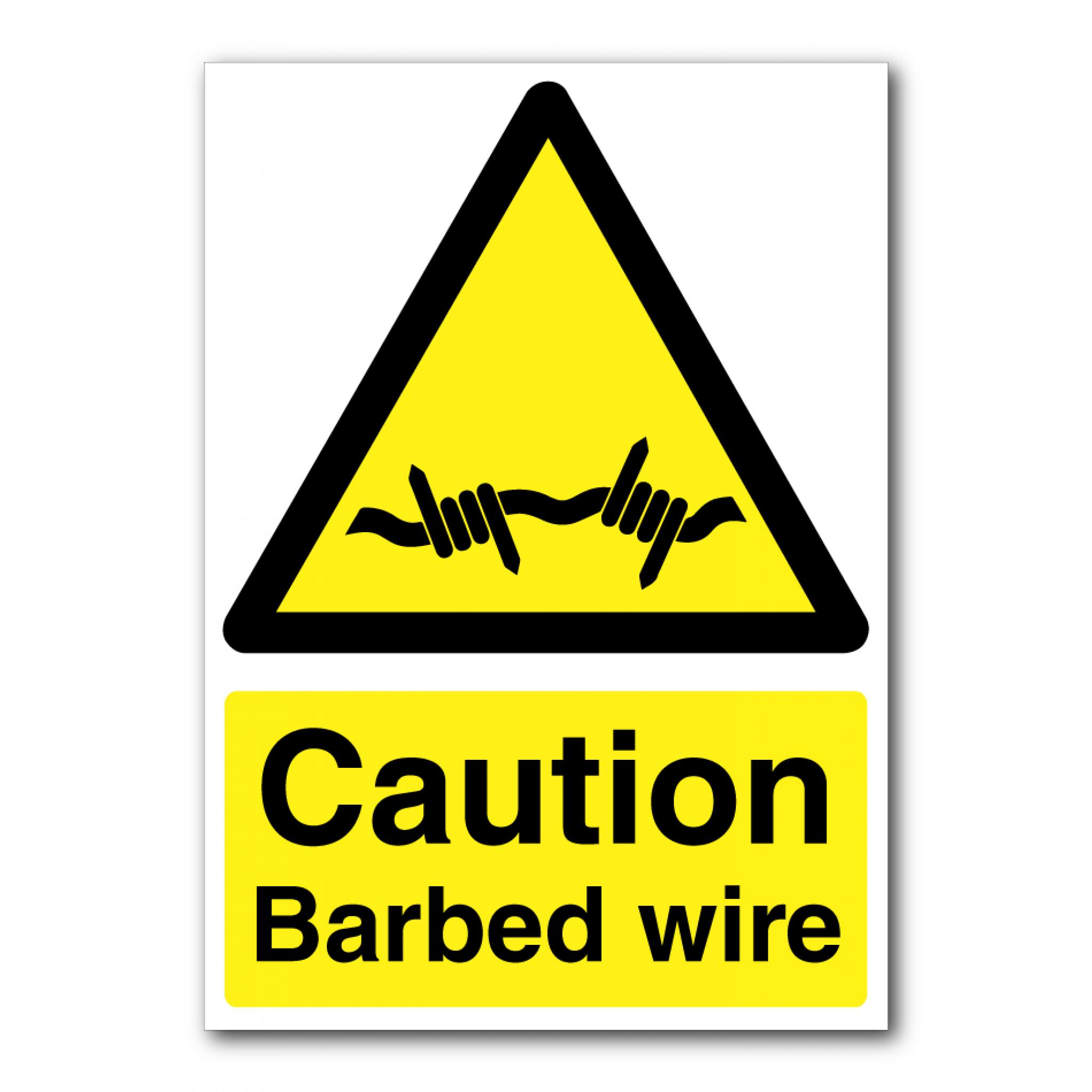 Safety Signs - Hazard Signs - Caution Barbed Wire Sign