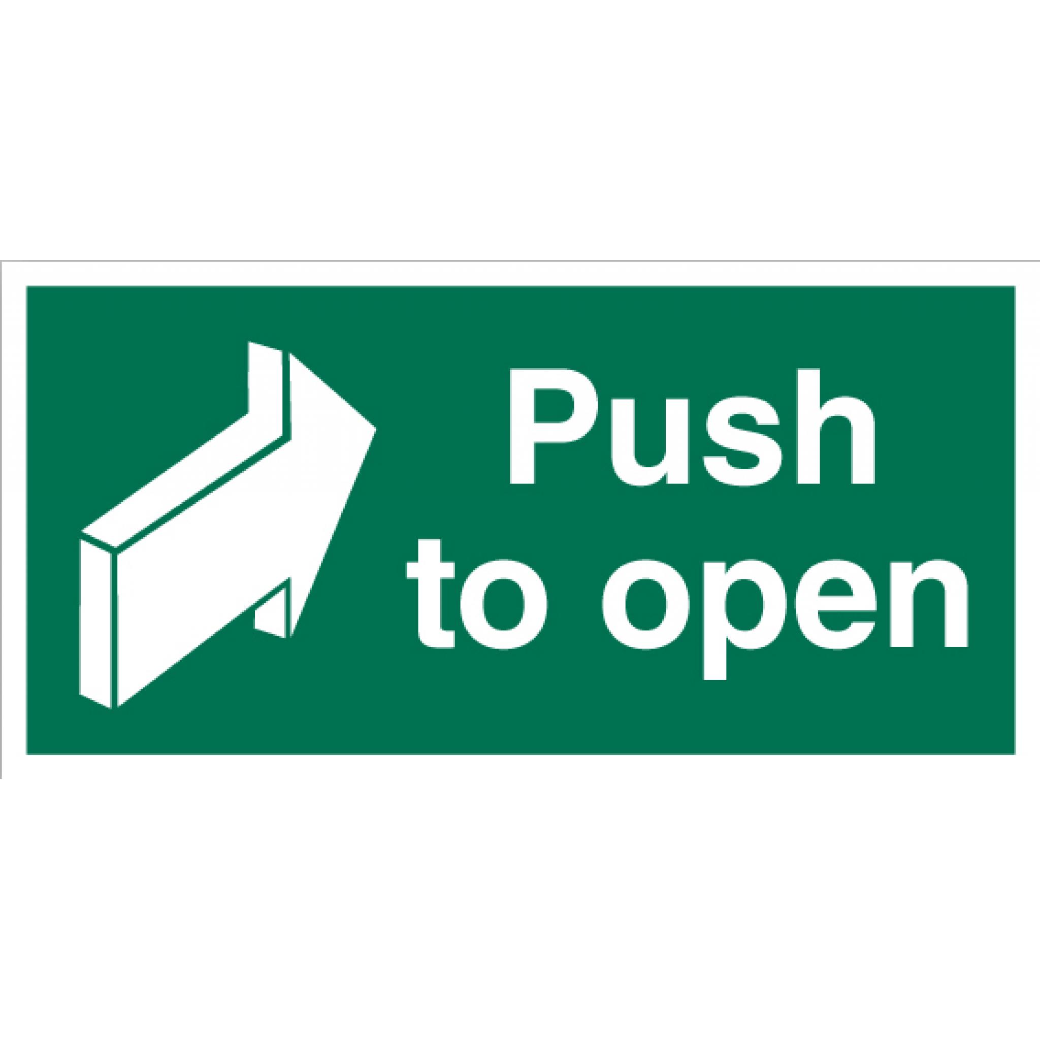 Safety Signs - Safety Condition Signs - Push To Open Sign