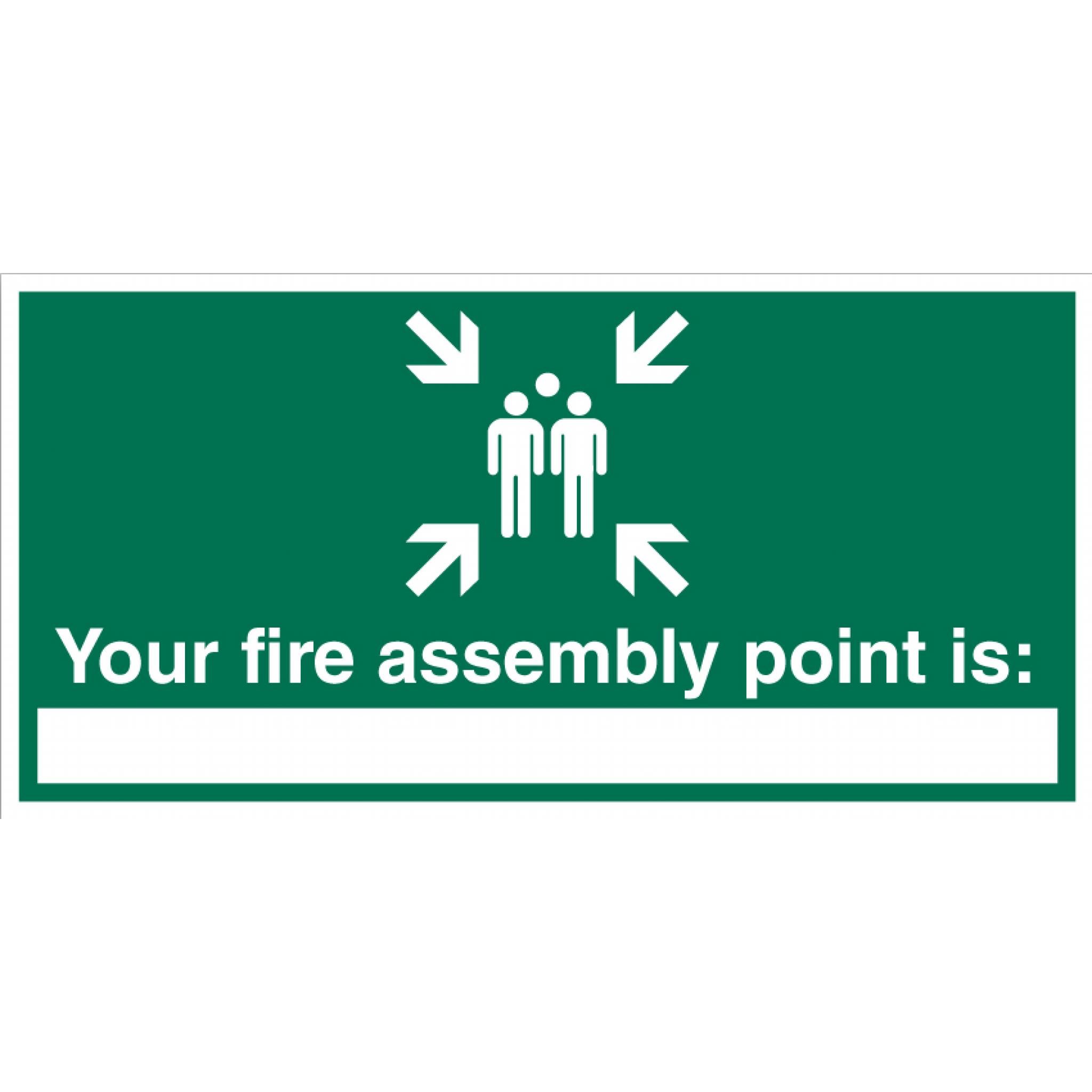 Your Fire Assembly Point Is Here Sign | Puffin Plastics