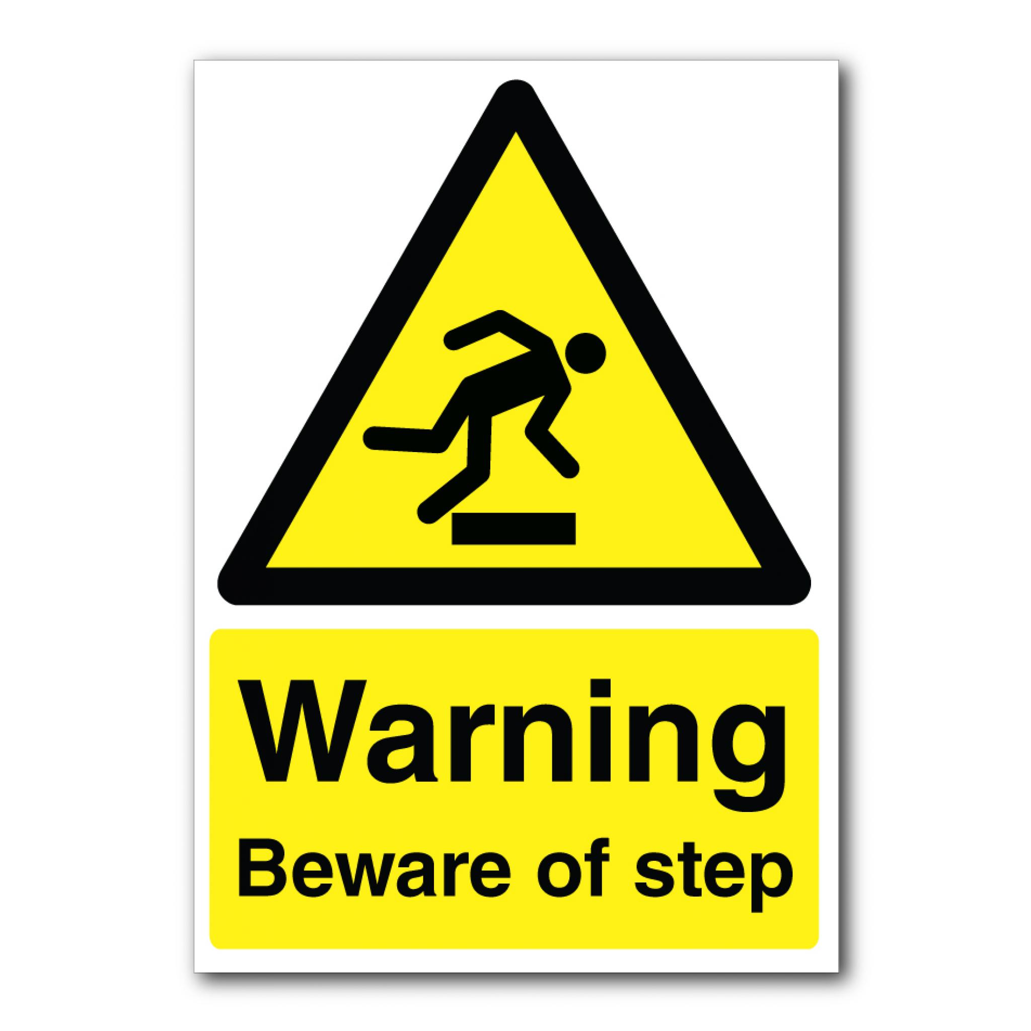 Safety Signs - Hazard Signs - Warning Beware Of Step Sign