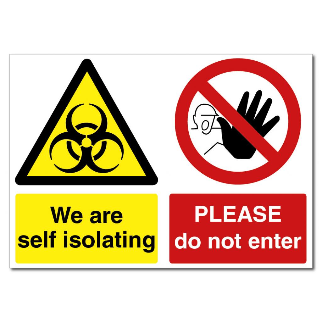 Self-Isolation / Do Not Enter Landscape Sign | Puffin Plastics